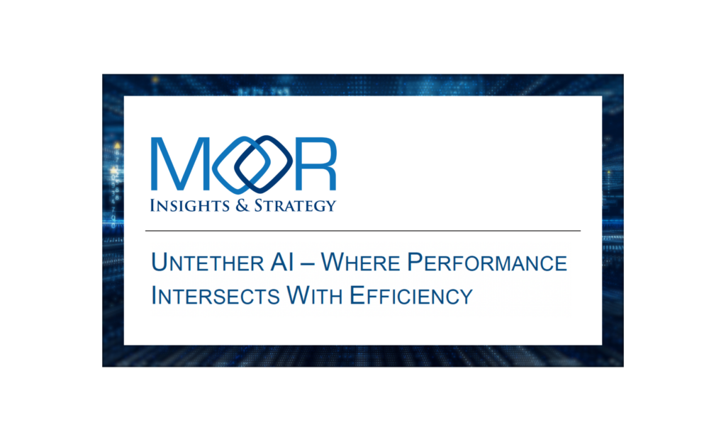 Untether AI - Where Performance Intersects with Efficiency - by Moor ...